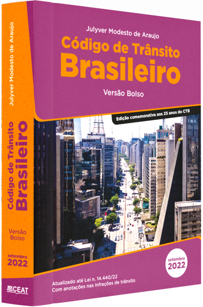 Código de Trânsito Brasileiro – Edição de Bolso/2022 – ECEAT Código de Trânsito Brasileiro – Edição de Bolso/2022 – ECEAT